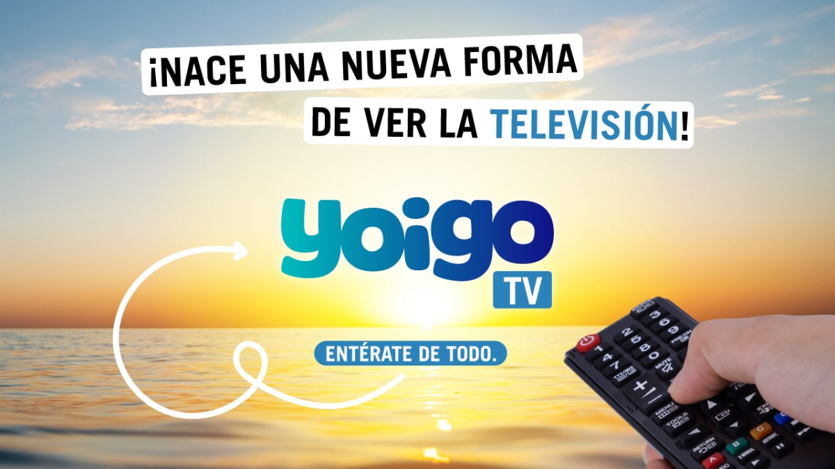 Nace la nueva Yoigo TV, ¡Viva la tele de la gente! | Bloygo